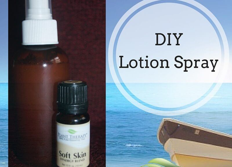 DIY Lotion Spray – Plant Therapy