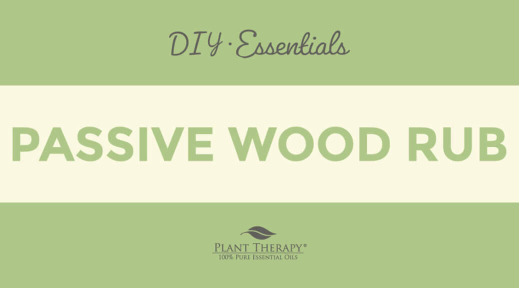 Essentials Video: Allspice Passive Wood Rub – Plant Therapy